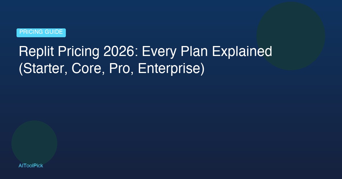 Replit Pricing 2026: Every Plan Explained (Starter, Core, Pro ...